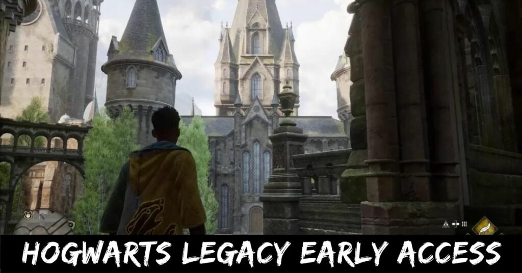 Become a Part of the Wizarding World: Hogwarts Legacy Early Access is Now Available - Game Empress