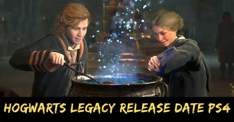 Hogwarts Legacy Release Date Ps4: Experience the Magic of Hogwarts on Your Favorite Console ...